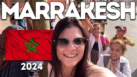 American Moms Trip To Marrakesh Morocco 2024 Youtube