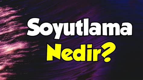 Soyutlama Bilgi Ve Yaratıcılığın Köprüsü Youtube