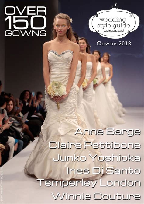 Wedding Style Guide Gowns 2013 By Style Guide Magazine Issuu
