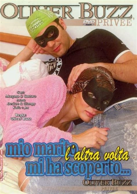 Mio Marito L Altra Volta Mi Ha Scoperto By Oliver Buzz Privee HotMovies