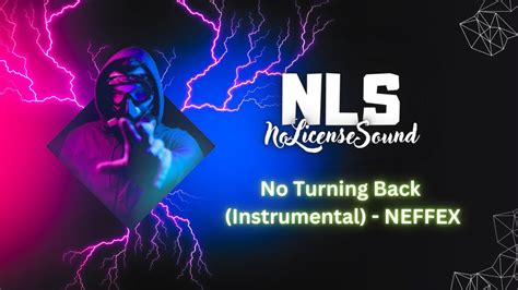 No Turning Back Instrumental NEFFEX YouTube
