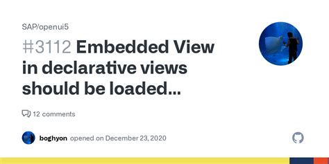 Embedded View In Declarative Views Should Be Loaded Asynchronously