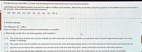 Find The A Mean B Median C Mode And D Midrange For The Data And Then E Answer The