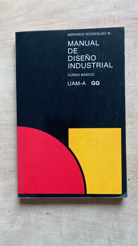 Manual De Diseño Industrial Curso Basico Rodriguez 2e2 Libreria