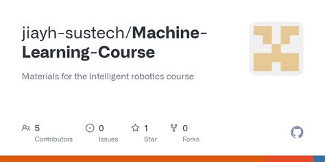 Github Jiayh Sustech Machine Learning Course Materials For The Intelligent Robotics Course