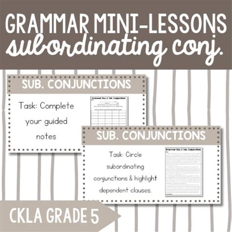5th Grade Ckla Grammar Subordinating Conjunctions Mini Lesson