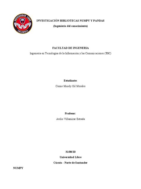Investigación Bibliotecas Numpy Y Pandas Pdf Python Lenguaje De