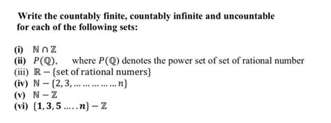 Answered Write The Countably Finite Countably Bartleby