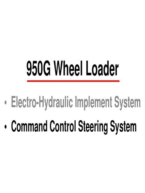950g Wheel Loader Electro Hydraulic Implement System Pdf Valve Actuator