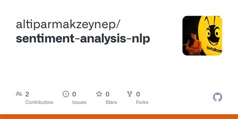 GitHub Altiparmakzeynep Sentiment Analysis Nlp