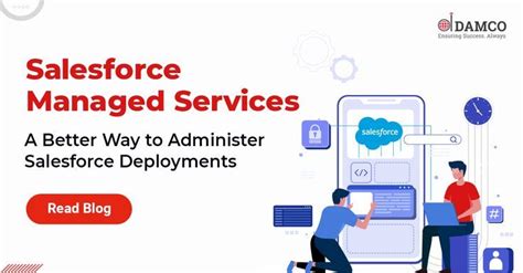 Managed Services A Better Way To Administer Salesforce Deployments