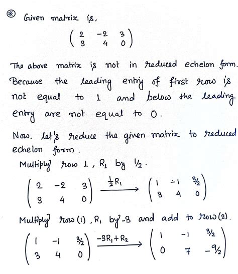 Answered Why Is The Following Matrix Not In Reduced Echelon Form Row