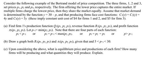 Consider The Following Example Of The Bertrand Model