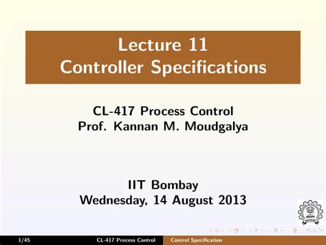 Ppt Lecture 11 Controller Specifications Cl 417 Process Control