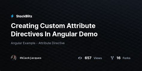 Creating Custom Attribute Directives In Angular Demo StackBlitz