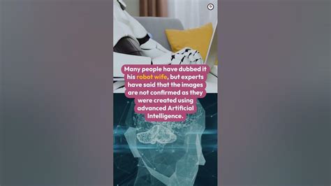 Top 10 Hey Elon Musks Robot Wife Truth Or Fiction Top10
