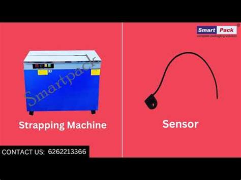 Machine Tie Sensor Enhanced Strapping Equipment Detection System