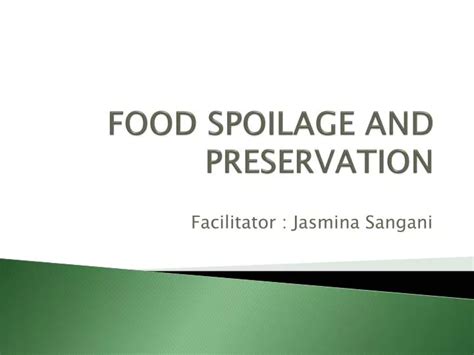 Ppt Food Spoilage And Preservation Powerpoint Presentation Free