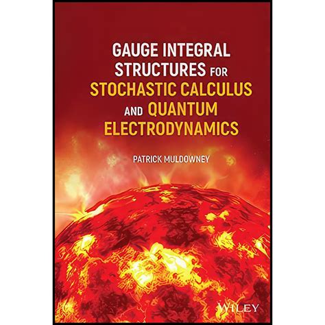 قیمت و خرید کتاب Gauge Integral Structures For Stochastic Calculus And