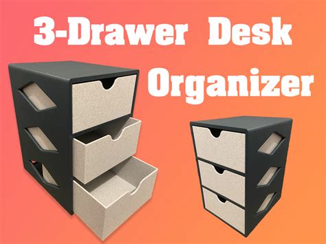 3 Drawer Desk Organizer By Gecko3d Download Free Stl Model