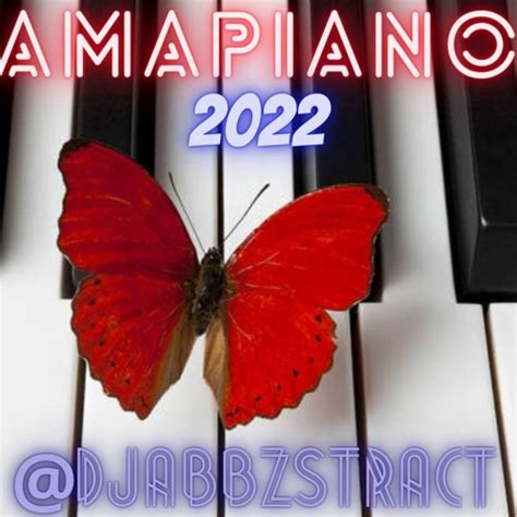 Stream Amapiano Mix 2022 Dj Maphorisa Kabza Jazziq Boohle Sir Trill