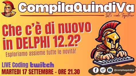 Le novità di Delphi 12 2 proviamo tutte le funzionalità in diretta