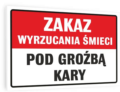 Tabliczka ZAKAZ WYRZUCANIA ŚMIECI UV Cena Opinie Tablice