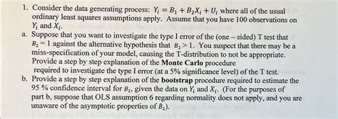 solved consider the data generating process yi b1 b2xi ui