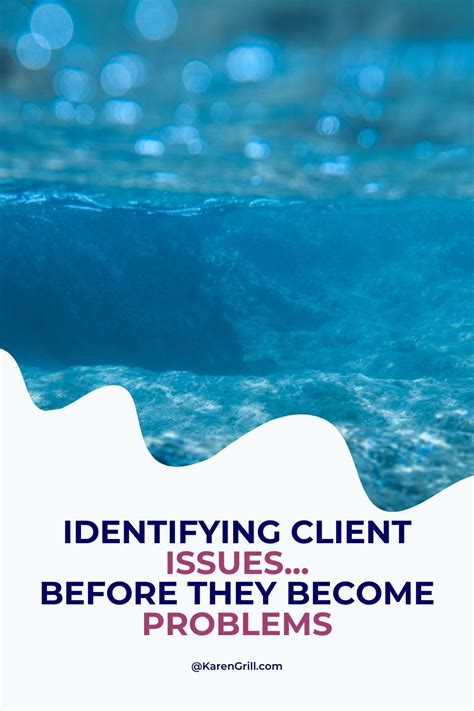 How Do You Identify Client Issues Before They Become Problems