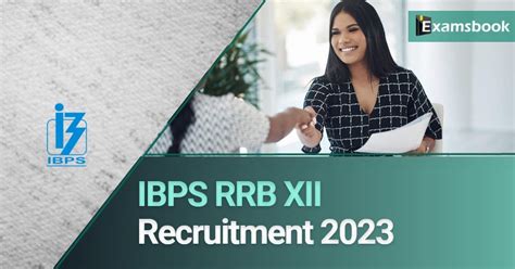 Ibps Rrb Xii Recruitment 2023 9075 Officer Scale I Ii Iii And Office