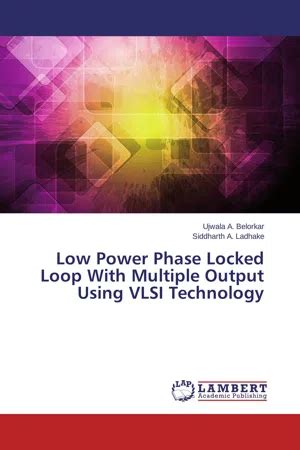 PDF Low Power Phase Locked Loop With Multiple Output Using VLSI