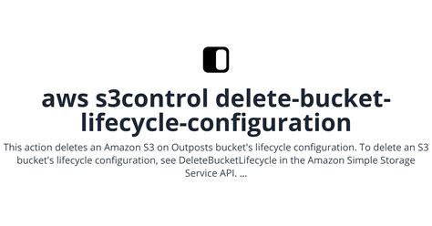Aws S3control Delete Bucket Lifecycle Configuration Fig
