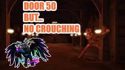 Door 50 But I Cant Crouch Roblox Youtube