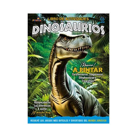 LIBRO DE ACTIVIDADES DINOSAURIOS REALES N2 Distribuidora La Colo