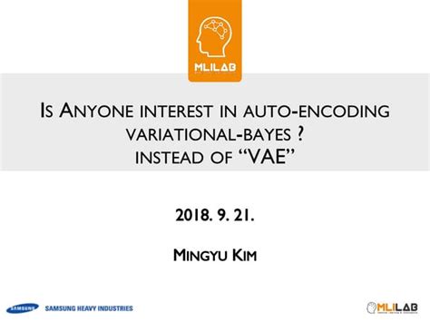 Is Anyoneinterestinauto Encodingvariational Bayes Pdf Physics Science