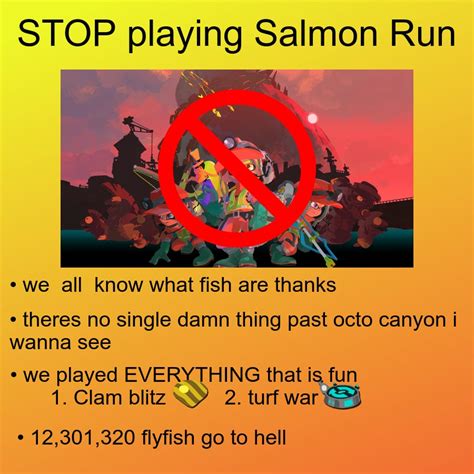 Stop Playing Salmon Run R Splatoon