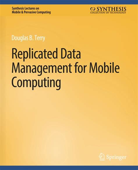 Synthesis Lectures On Mobile Pervasive Computing Replicated Data