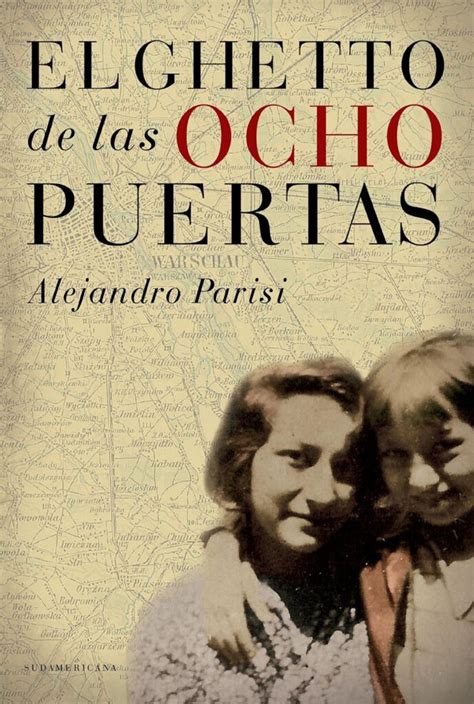 El Ghetto De Las Ocho Puertas De Alejandro Parisi Tu Libro Mex PDF