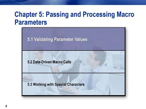 chapter 5 passing and processing macro parameters ppt download