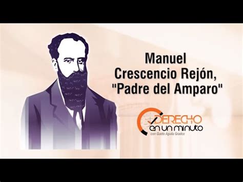 Manuel Crescencio RejÓn Padre Del Amparo De1m 78 Youtube