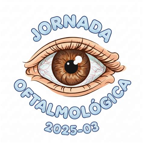 ¡jornada Oftalmológica 2025 📅 19 20 Y 21 De Noviembre ⏰ 1700 A 1900