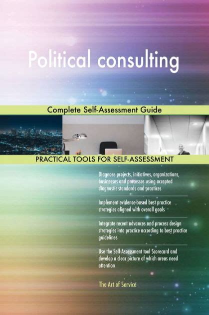 Political Consulting Complete Self Assessment Guide By Gerardus Blokdyk