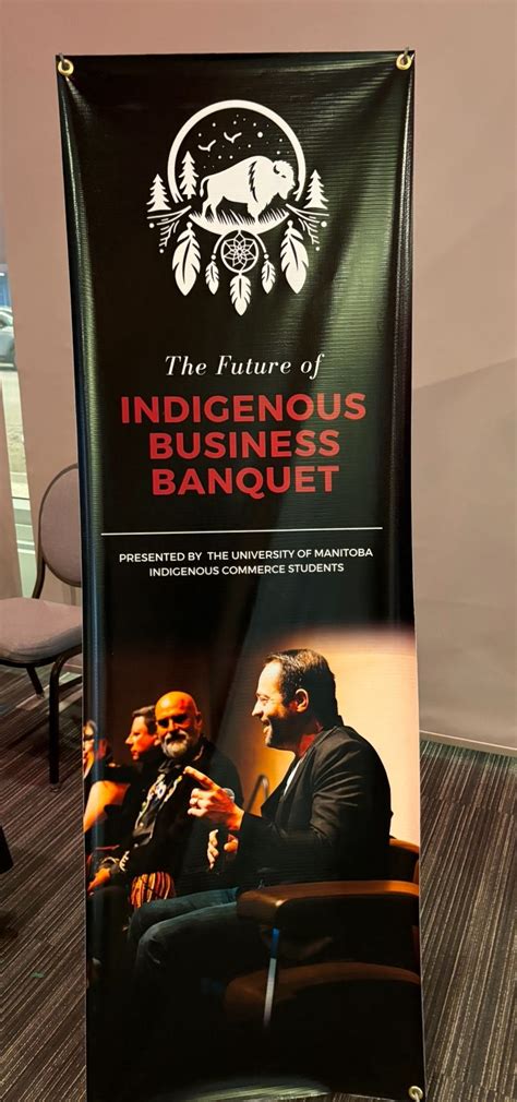 I Had The Privilege Of Attending The Future Of Indigenous Business Banquet” Event On Friday