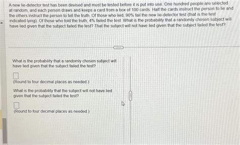 Solved A New Lie Detector Test Has Been Devised And Must Be