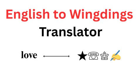 English To Wingdings Translator