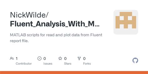 github nickwilde fluent analysis with matlab matlab scripts for read