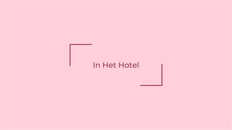 In Het Hotel Verhalen Door Tom Erotische Verhalen