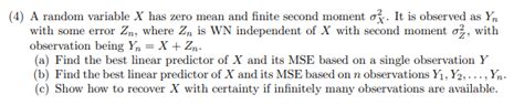 Solved A Random Variable X Has Zero Mean And Finite Chegg