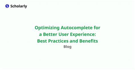 Optimizing Autocomplete For A Better User Experience Best Practices
