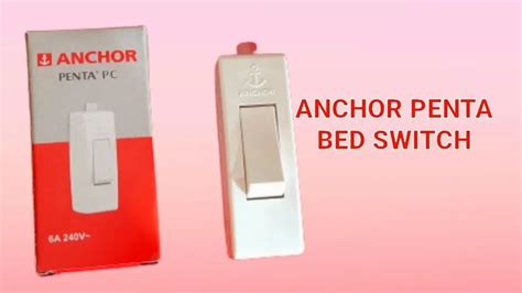 White Anchor Bed Switch At ₹ 3500piece In Gurugram Id 2852357645030